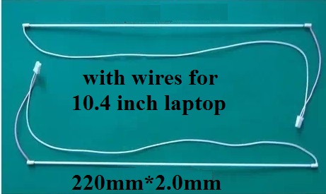 10"inch laptop 220mm(22CM)*2.0mm CCFL lamps with wires